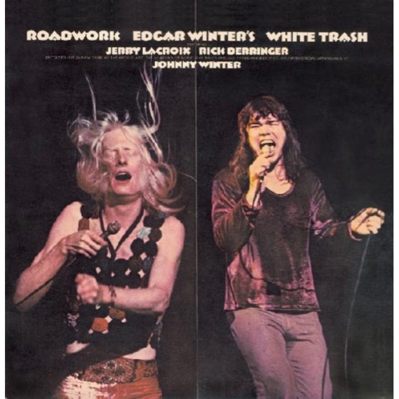 Edgar Winter White Trash: Roadwork – Proper Music