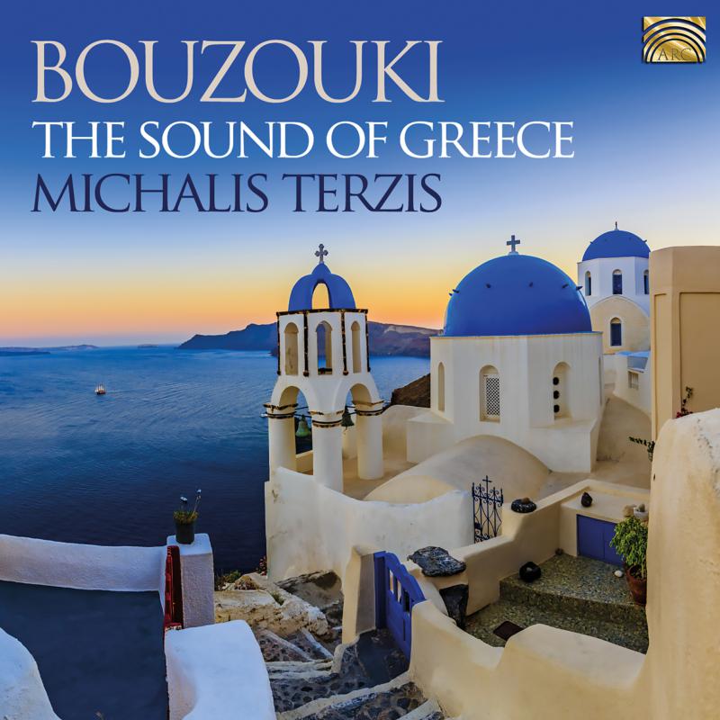 Michalis Terzis: Bouzouki - The Sound Of Greece – Proper Music