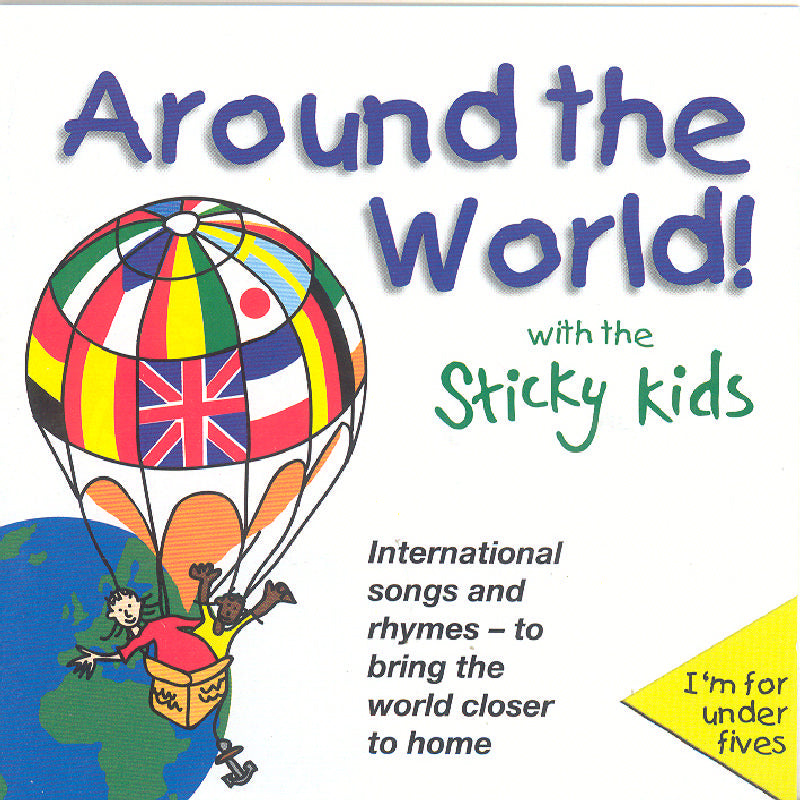 The Sticky Kids: Around the World! With the Sticky Kids – Proper Music