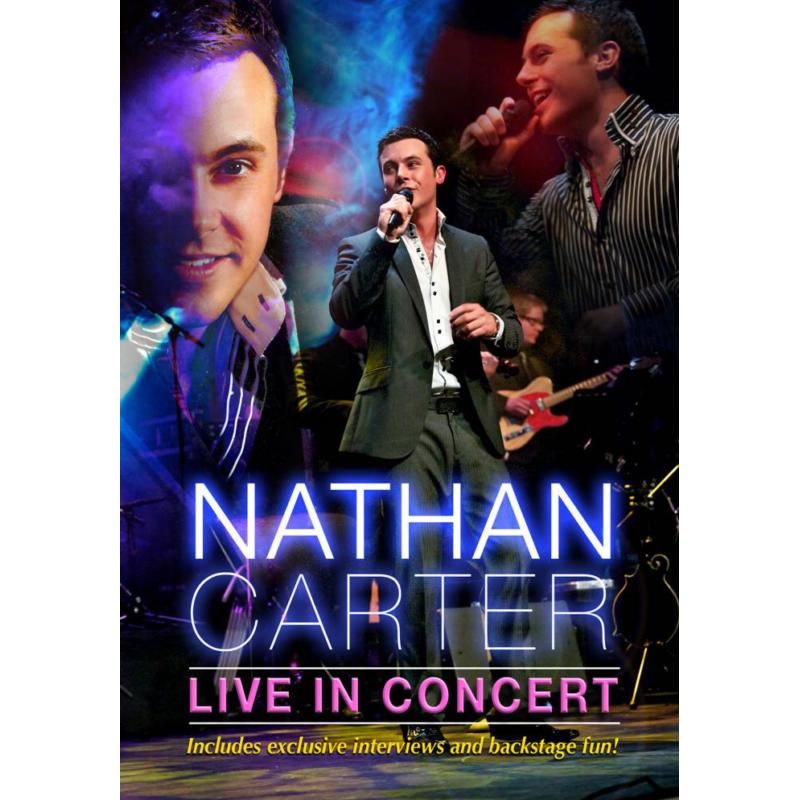 Nathan Carter: Live In Concert – Proper Music