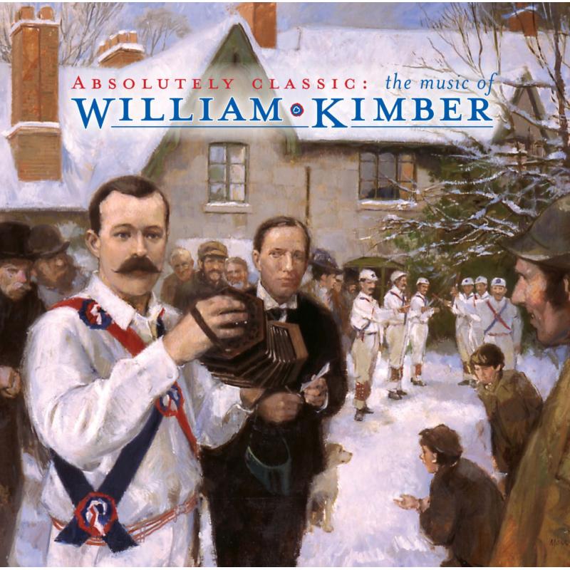 Various Artists: The Music Of William Kimber – Proper Music
