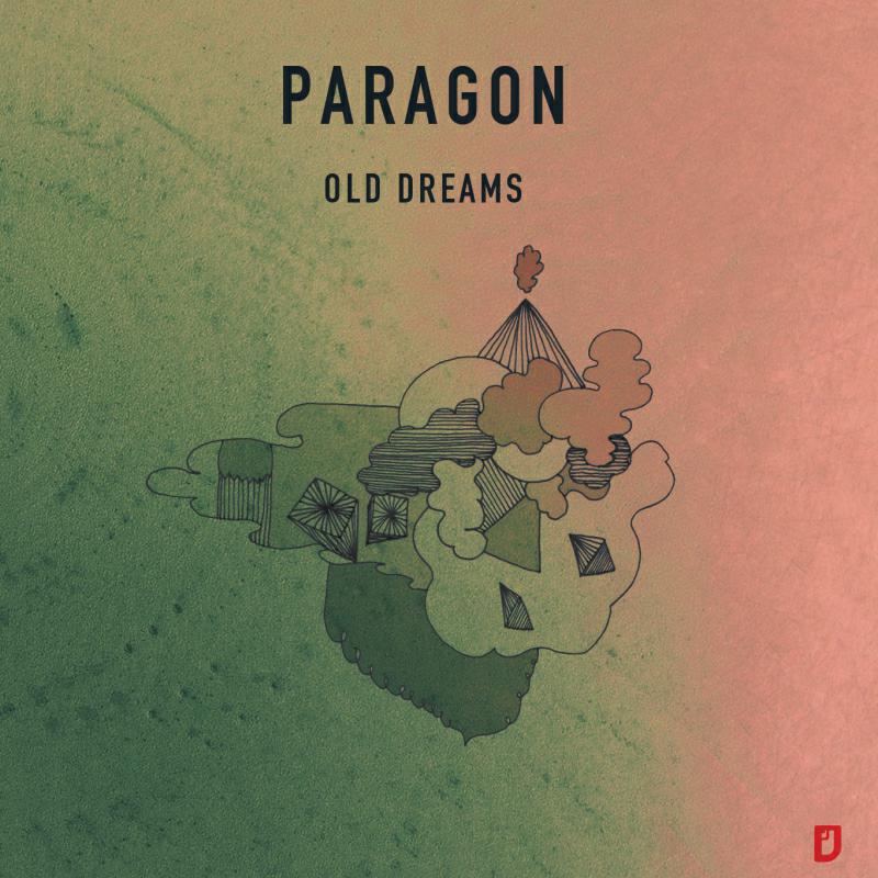 Paragon: Old Dreams – Proper Music