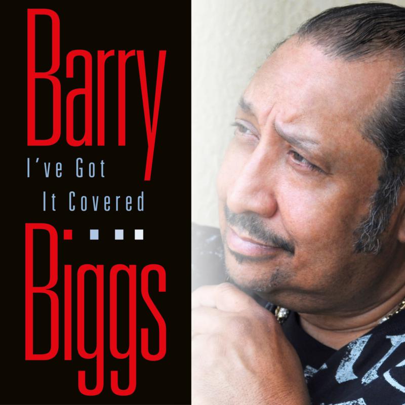 Barry Biggs: I've Got It Covered – Proper Music