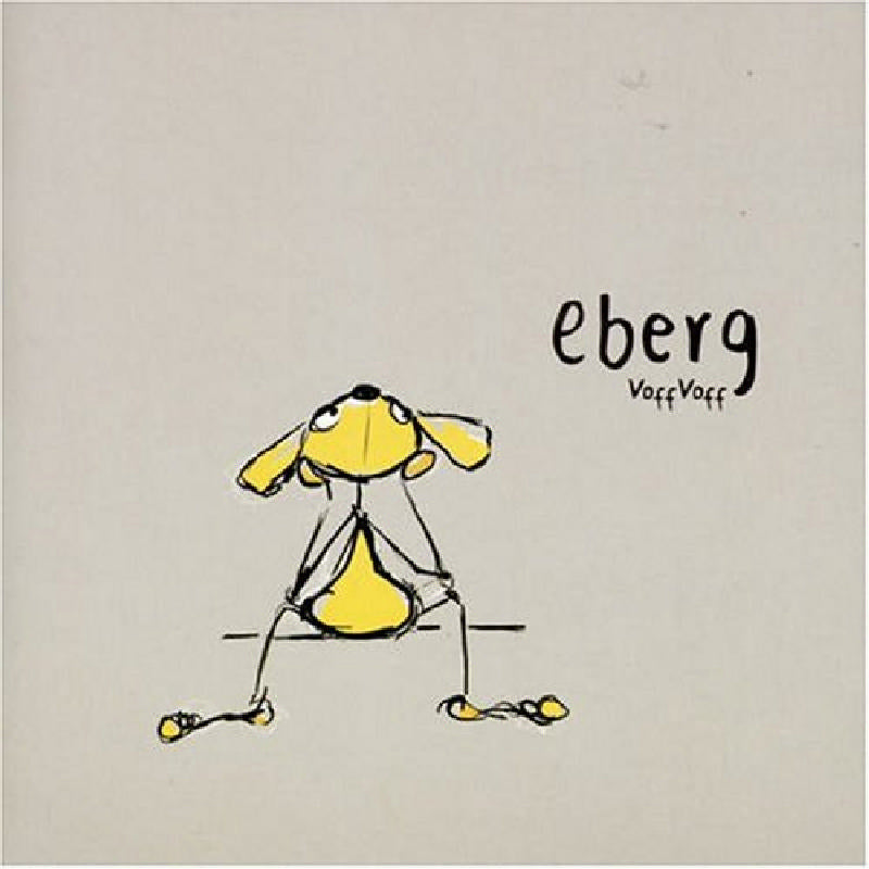 Eberg: Voff Voff – Proper Music