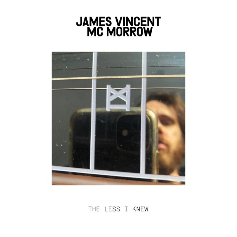 James Vincent McMorrow: The Less I Knew – Proper Music