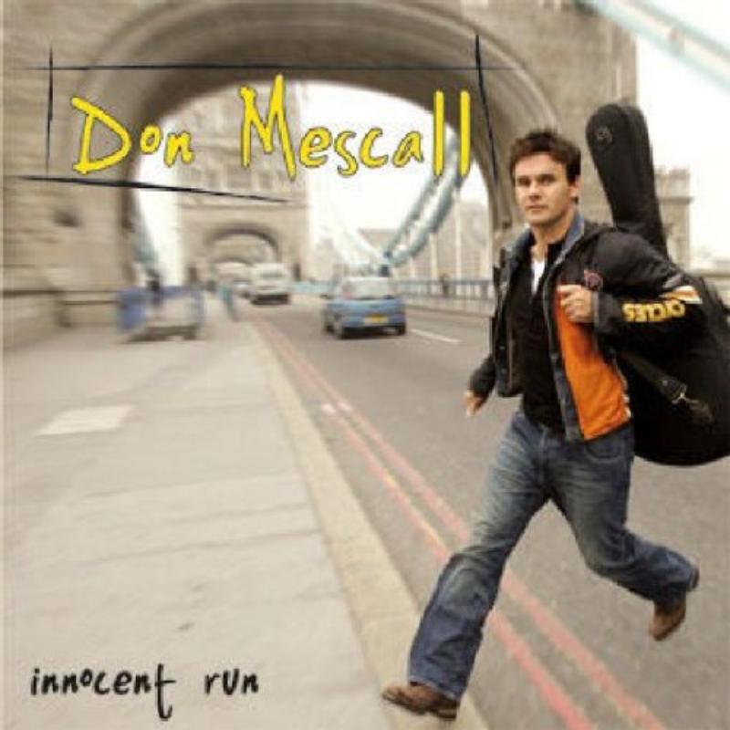 Don Mescall: Innocent Run – Proper Music