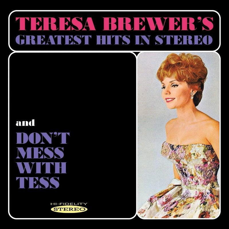 Teresa Brewer: Teresa Brewer's Greatest Hits in Stereo / Don't Mess ...