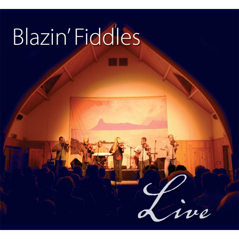Blazin' Fiddles: Live – Proper Music