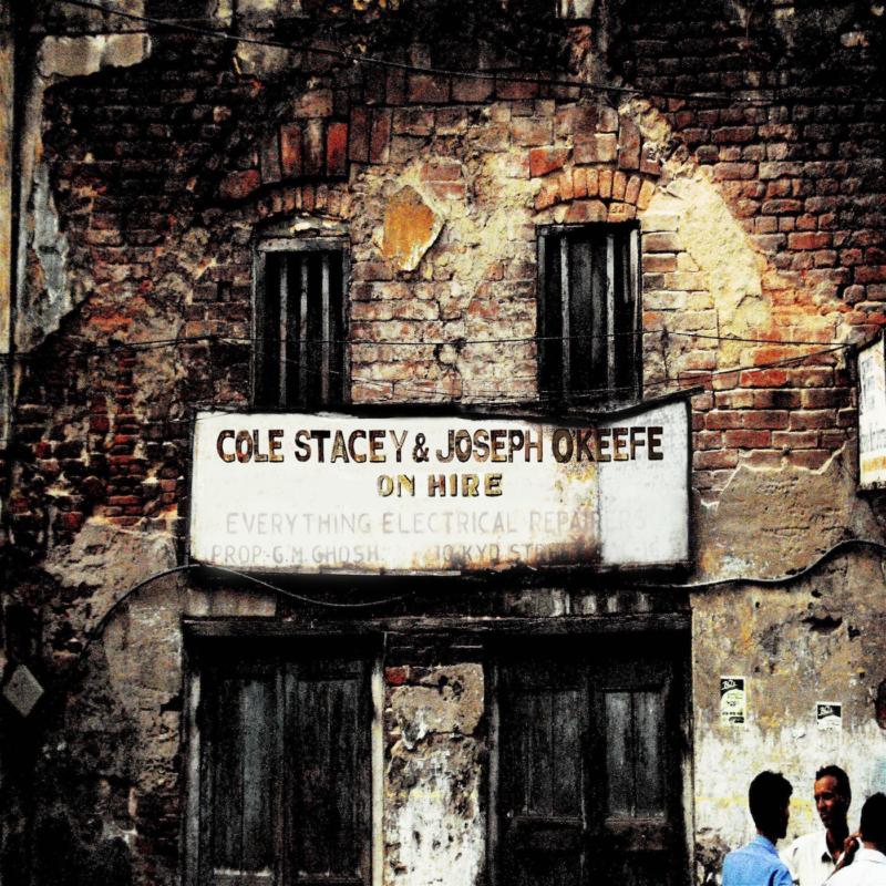 Cole Stacey & Joseph O'Keefe: On Hire – Proper Music