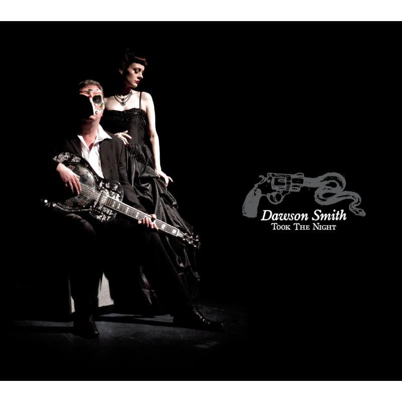 Dawson Smith: Took The Night – Proper Music