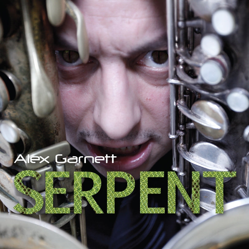 Alex Garnett: Serpent – Proper Music