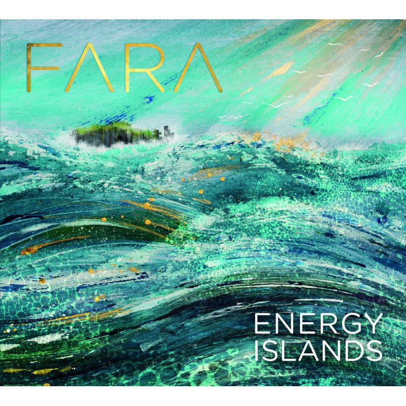 Fara: Energy Islands – Proper Music