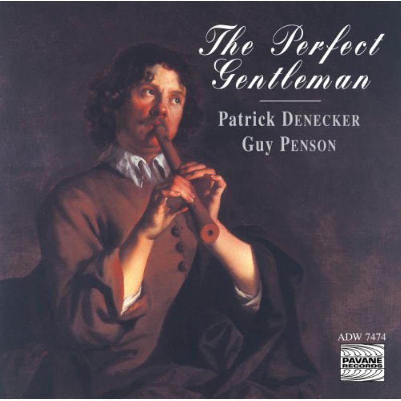 Denecker/penson: The Perfect Gentleman – Proper Music