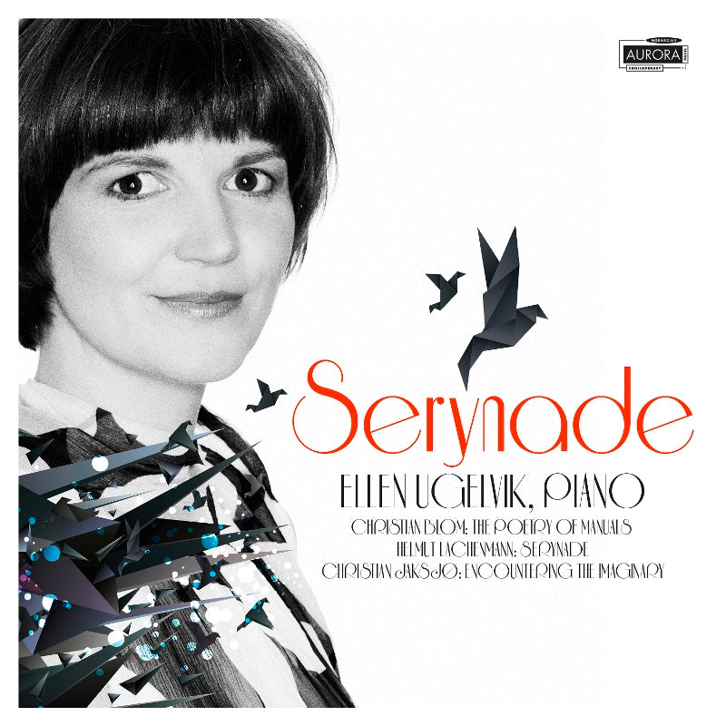 Ellen Ugelvik: Serynade – Proper Music