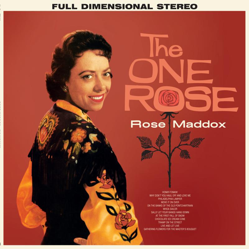 Rose Maddox: The One Rose – Proper Music