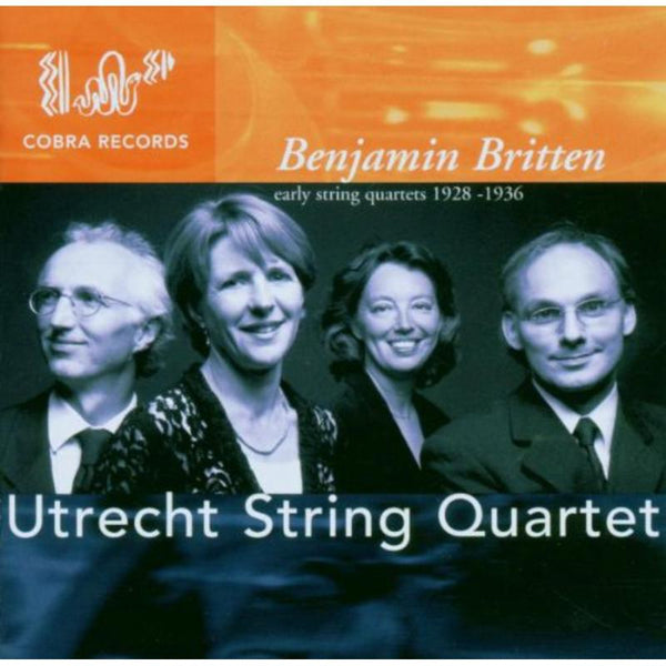 Utrecht String Quartet: Early String Quartets – Proper Music