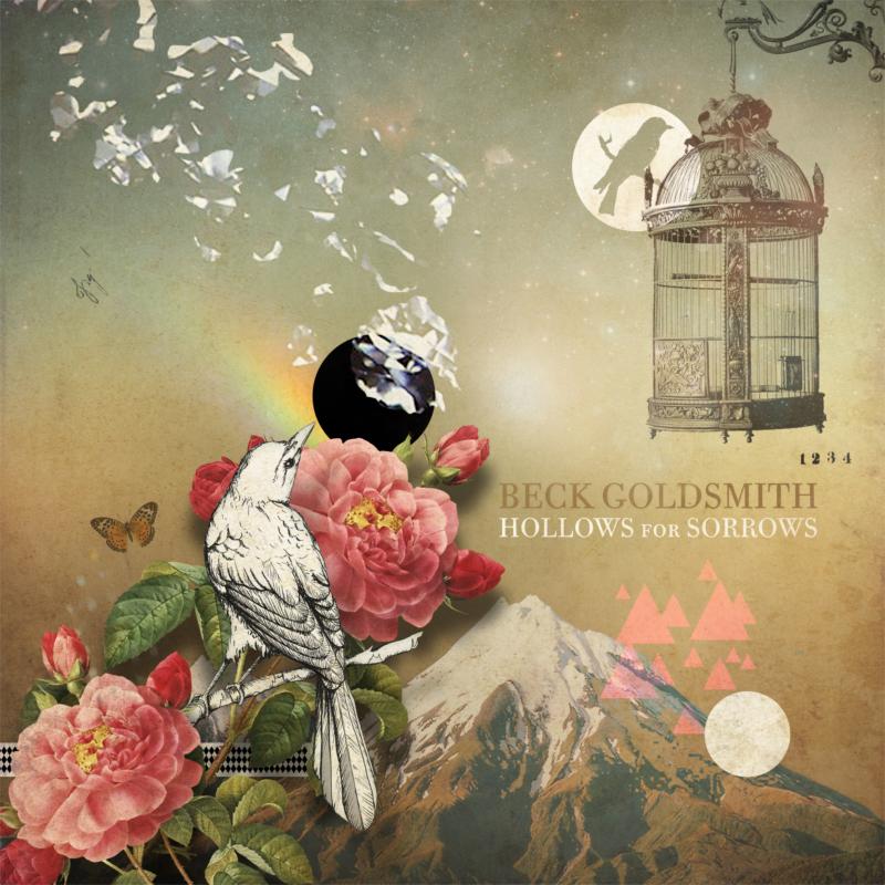 Beck Goldsmith: Hollows For Sorrows – Proper Music